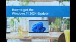 Windows 11 Cumulative Updates: KB5044284 And KB5044285